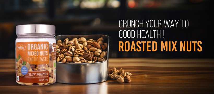 Mindful Snacking: Roasted Mixed Nuts for Health & Nutrition – Truefarm ...
